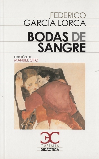 Bodas de sangre - Federico García Lorca - Madre Editorial